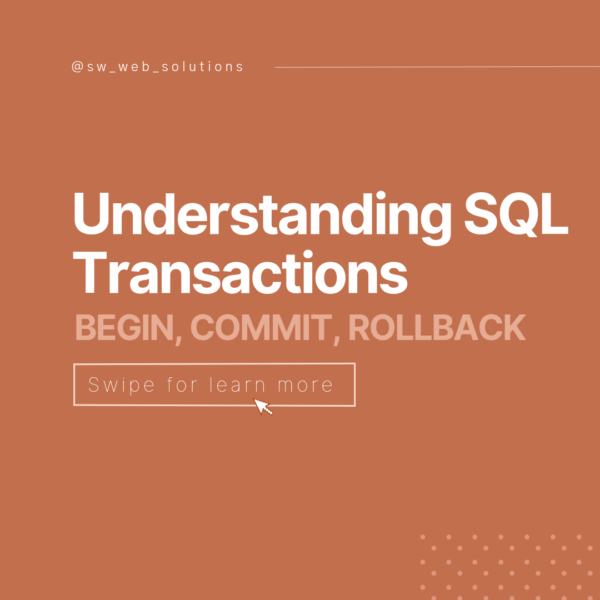 SQL Transactions: BEGIN, COMMIT, ROLLBACK - Stately World